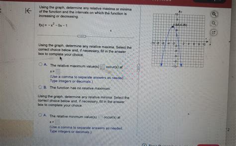 Solved Using The Graph Determine Any Relative Maxima Or