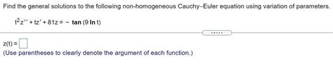 solved find the general solutions to the following