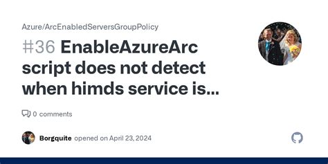 EnableAzureArc Script Does Not Detect When Himds Service Is Stopped Performs Complete Reinstall