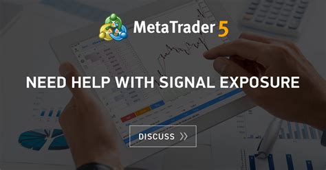 Need Help With Signal Exposure Liquidity General Mql5 Programming