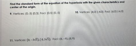 Solved Find The Standard Form Of The Equation Of The Chegg