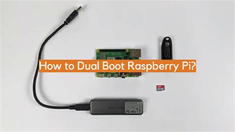 How To Dual Boot Raspberry Pi ElectronicsHacks