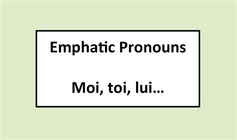 Emphatic Pronouns