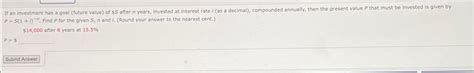 solved p s 1 i n ﻿find p ﻿for the given s n ﻿and i round