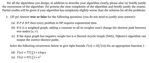 Solved For All The Algorithms You Design In Addition To