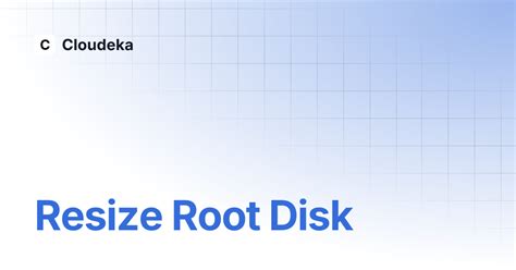 Resize Root Disk Cloudeka