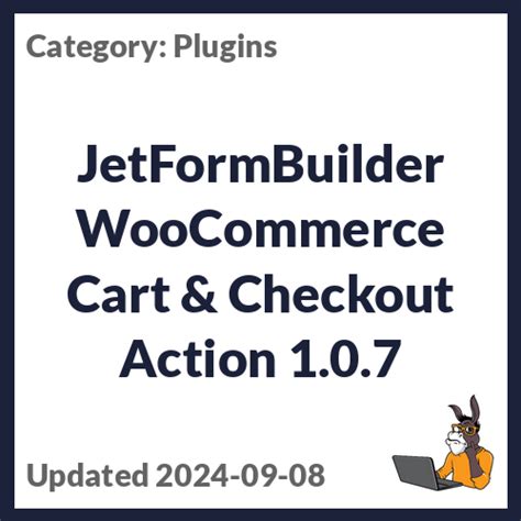 Effectio Jetformbuilder Woocommerce Cart And Checkout Action 1 0 7
