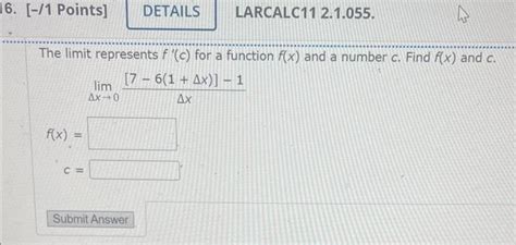 [solved] the limit represents f c for a function f x and