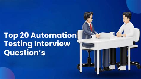 Top 20 Automation Testing Interview Questions Grotechminds