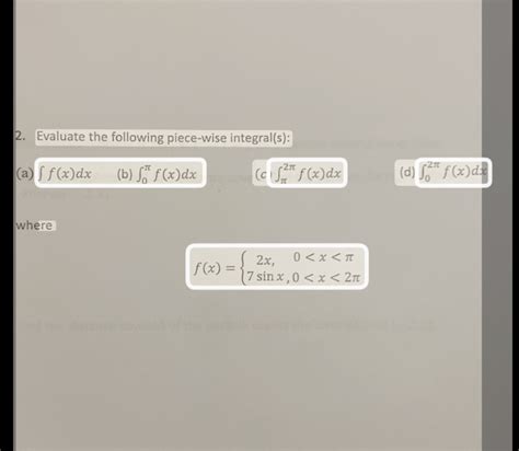 Evaluate The Following Piece Wise Chegg