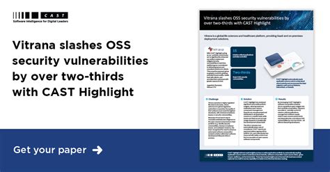Vitrana Slashes Oss Security Vulnerabilities By Over Two Thirds With Cast Highlight Thank You