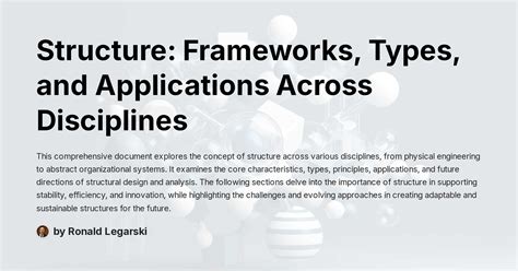 Structure Frameworks Types And Applications Across Disciplines