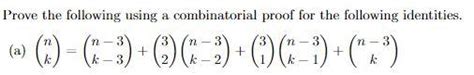 solved prove the following using a combinatorial proof for