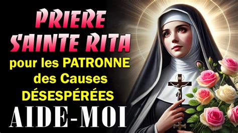 Prière De Sainte Rita 🙌 Sainte Rita Avocate Et Patronne Des Causes