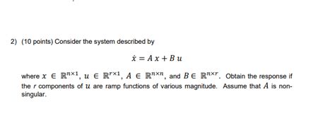 Solved Points Consider The System Described By X Ax Bu