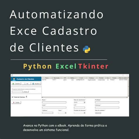 Automatizando Excel Com Python Cadastro De Clientes Usando Pytho