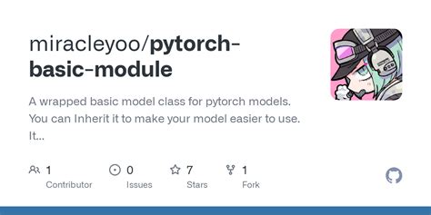 GitHub Miracleyoo Pytorch Basic Module A Wrapped Basic Model Class For Pytorch Models You