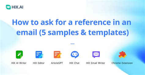 How To Ask For A Reference In An Email 5 Samples HIX AI