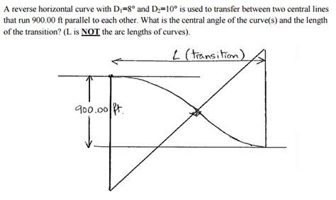 solved a reverse horizontal curve with d 1 8 degree and d 2