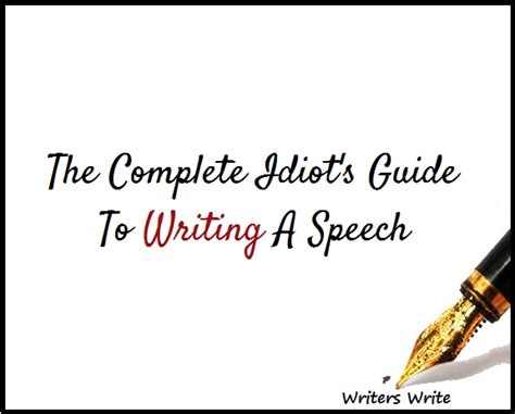 the complete beginner s guide to writing a speech writers write