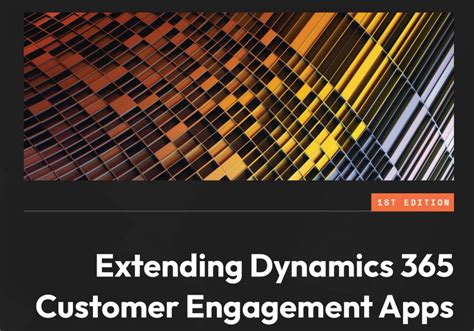 Extending Dynamics Customer Engagement Apps With Low Code Book Review