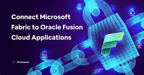 4 Steps To Connect Microsoft Fabric To Oracle Fusion Cloud Apps