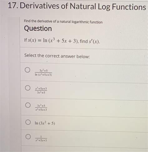 Solved Derivatives Of Natural Log Functions Find The Chegg