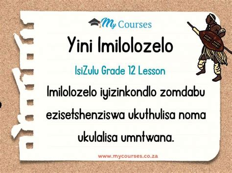 Ubuciko Bomlomo Isizulu Grade 12 Lesson My Courses