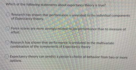 Solved Which Of The Following Statements About Expectancy