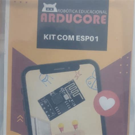 Kit Esp01 E Adaptador Iniciante Arducore Robótica Educacional Arduino