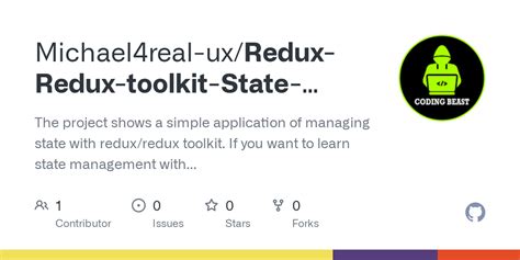 Github Michael4real Ux Redux Redux Toolkit State Management The Project Shows A Simple
