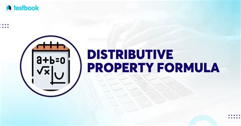 Distributive Property Formula With Definition Solved Examples