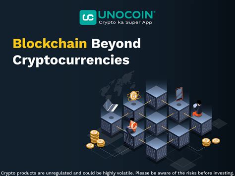 Blockchain Technology Applications Beyond Cryptocurrency Unocoin Blog