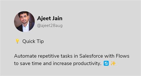 Ajeet Jain On Linkedin Salesforce Salesforcetips Productivity Techtalk