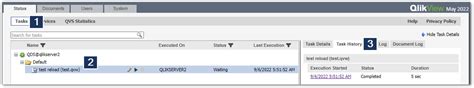 how to monitor qlikview tasks where is the data s qlik community