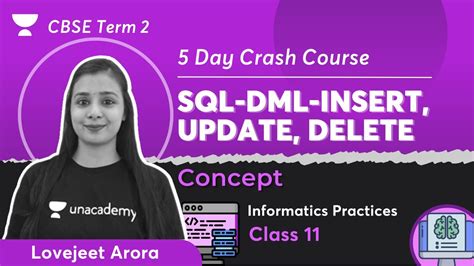sql dml insert update delete 5 day crash course informatics