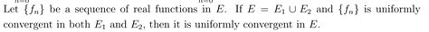 Solved Let Fn Be A Sequence Of Real Functions In E If E Chegg