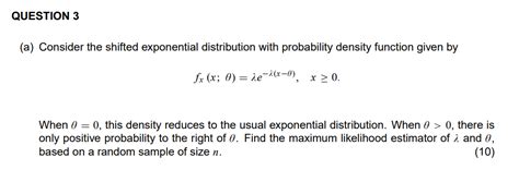 Solved Please Find The Maximum Likelihood Estimator Of Theta Only Of