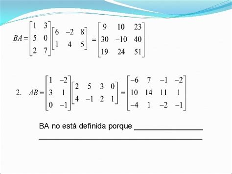 Matrices Definicin Una Matriz Es Un Arreglo Rectangular