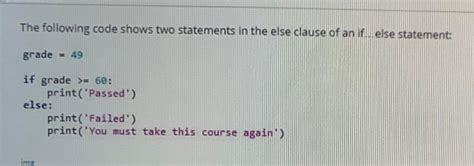 Solved The Following Code Shows Two Statements In The Else