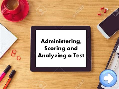 administering scoring and analyzing test pptx