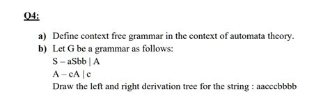 Solved Subject Theory Of Computation Automata Q4 A Define Context