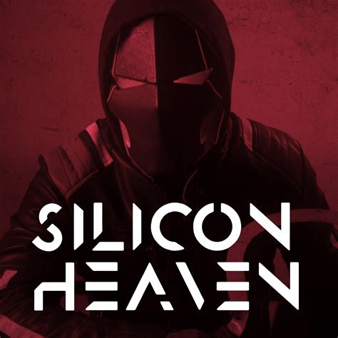 Silicon Heaven