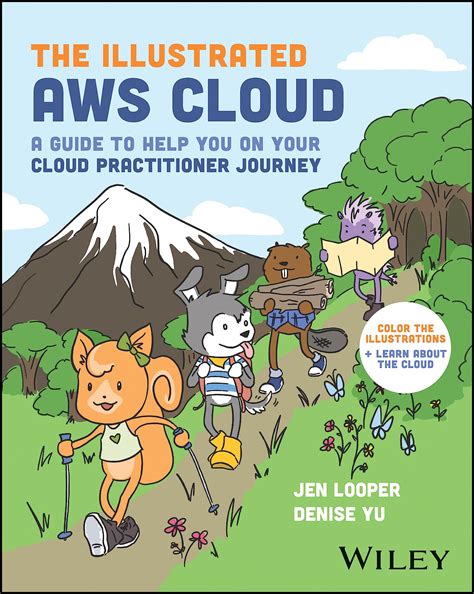 The Illustrated Aws Cloud A Guide To Help You On Your Cloud Practitioner Journey By Jen Looper