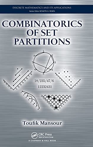 Combinatorics Of Set Partitions Discrete Mathematics And Its