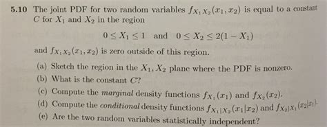 Solved The Joint PDF For Two Random Variables Fx X Chegg