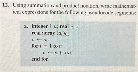 Solved 12 Using Summation And Product Notation Write