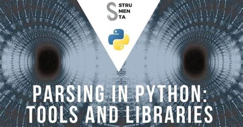 Mostafa Moradian On Linkedin Parsing In Python All The Tools And Libraries You Can Use