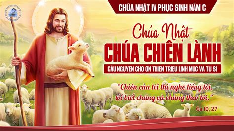 Chúa Nhật Iv Phục Sinh Chúa Nhật Chúa Chiên Lành Năm C Tu Hội