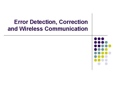 Error Detection Correction And Wireless Communication L Data